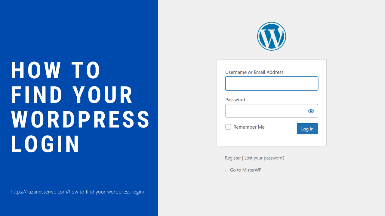 Best Way to Find Your WordPress Login in 5 Seconds | MisterWP